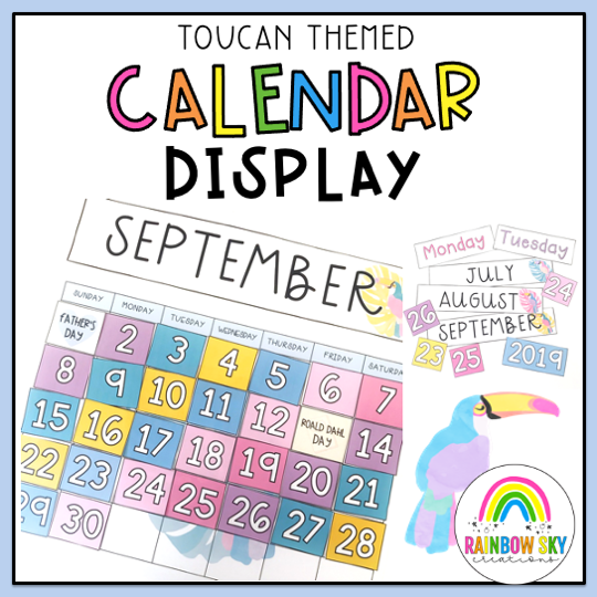 Daily & Monthly Calendar Display [Toucan Theme] – Rainbow Sky Creations AU
