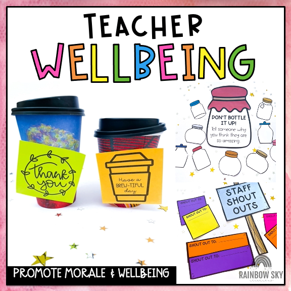 Teacher Wellbeing Pack - Boosting Staff Wellbeing & Morale – Rainbow ...