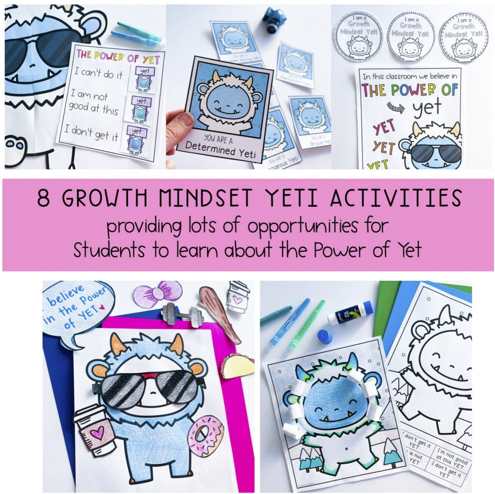 Growth Mindset Yeti | The Power Of Yet | Kindergarten, Foundation, Pre ...