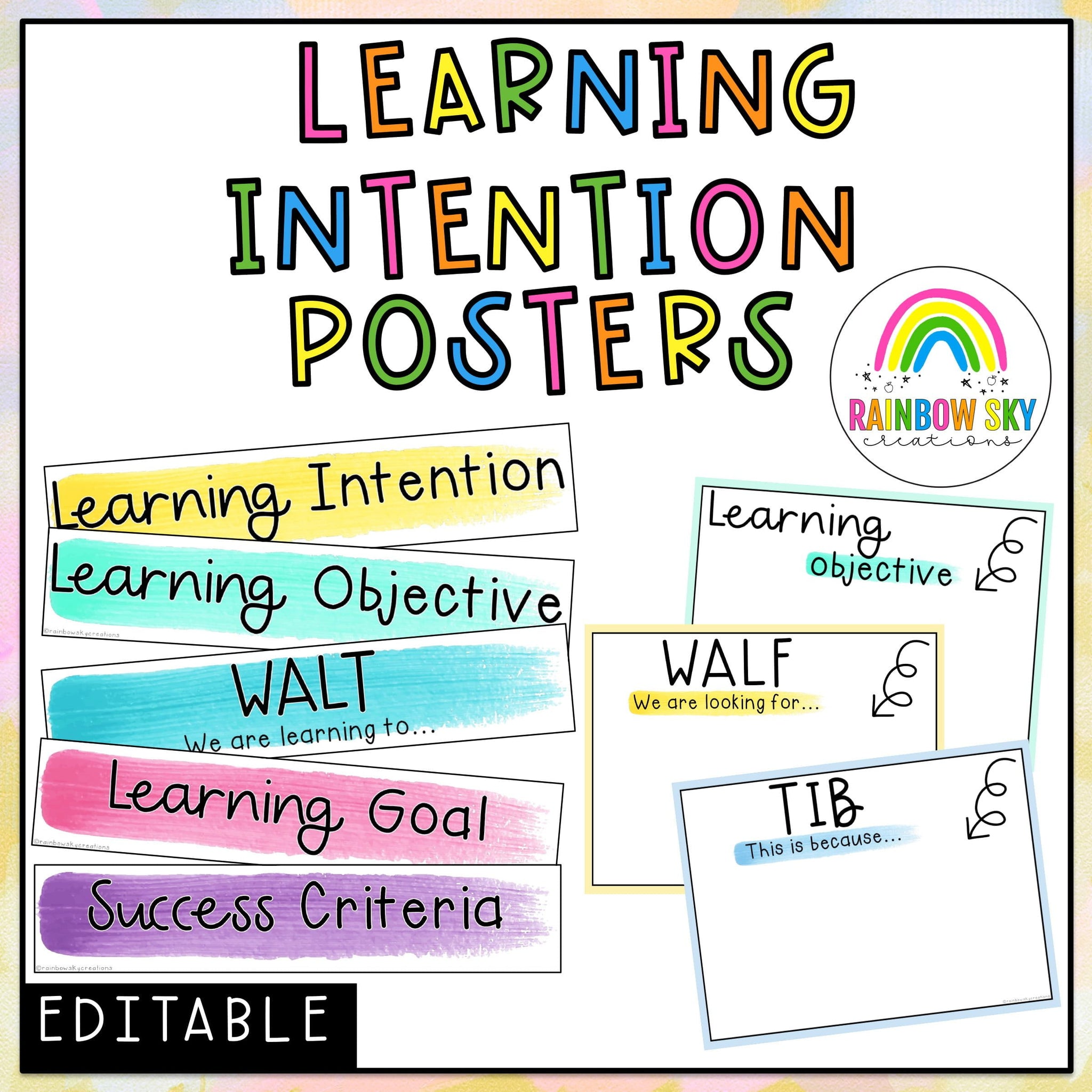 Editable Learning Intention Posters | WALT WILF TIB – Rainbow Sky ...