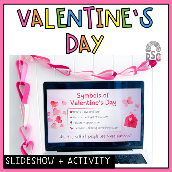 Valentine’s Day Slideshow and Activity – Rainbow Sky Creations AU